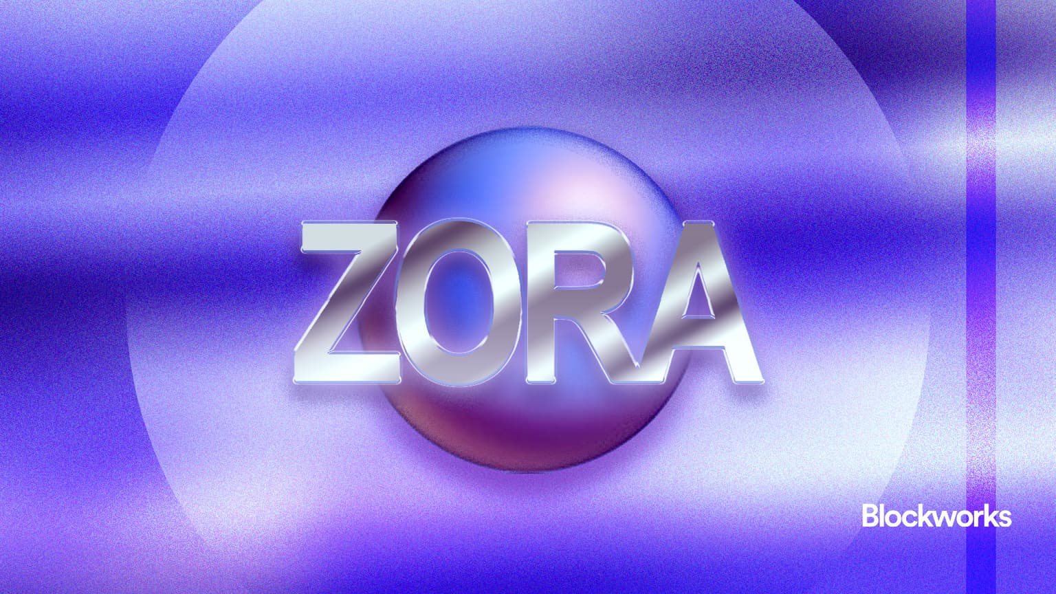 Breaking down Zora’s latest ‘Content Coin’ fad - Blockworks